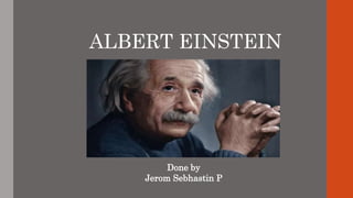 ALbert Einstein.pptx