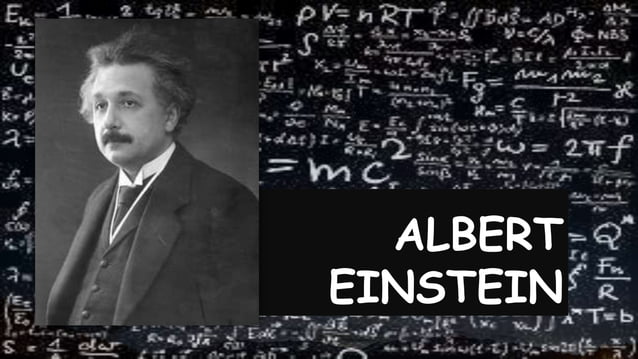 Albert einstein english | PPTX | Physics | Science
