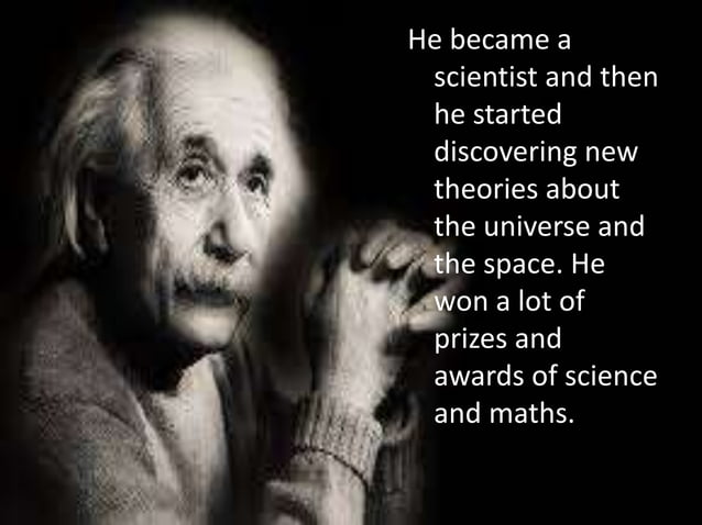 Albert einstein | PPTX | Physics | Science