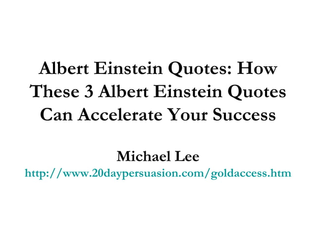 Albert Einstein Quotes: How These 3 Albert Einstein Quotes Can ...