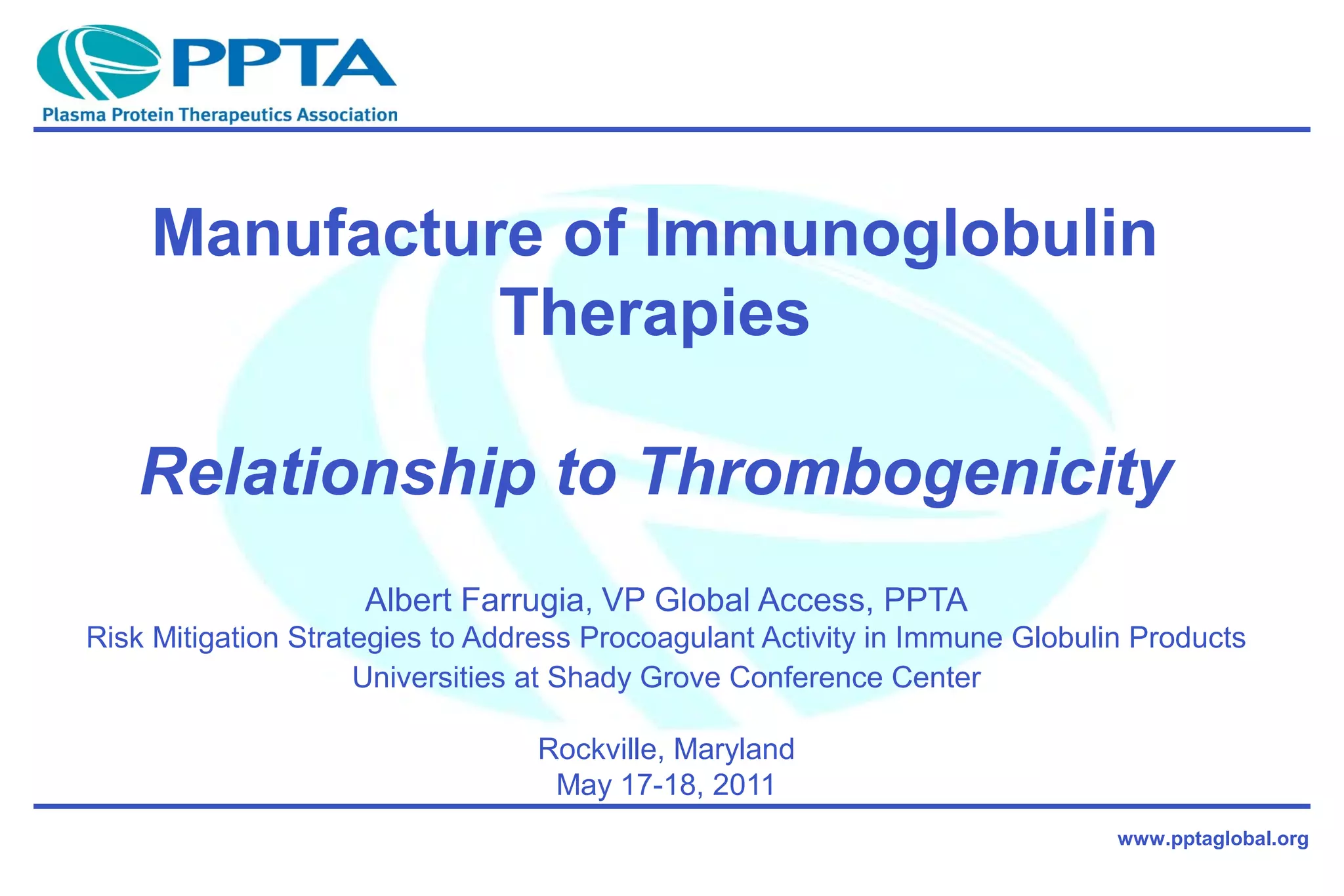 Manufacture of Immunoglobulin Therapies-Relationship to Thrombogenicity ...