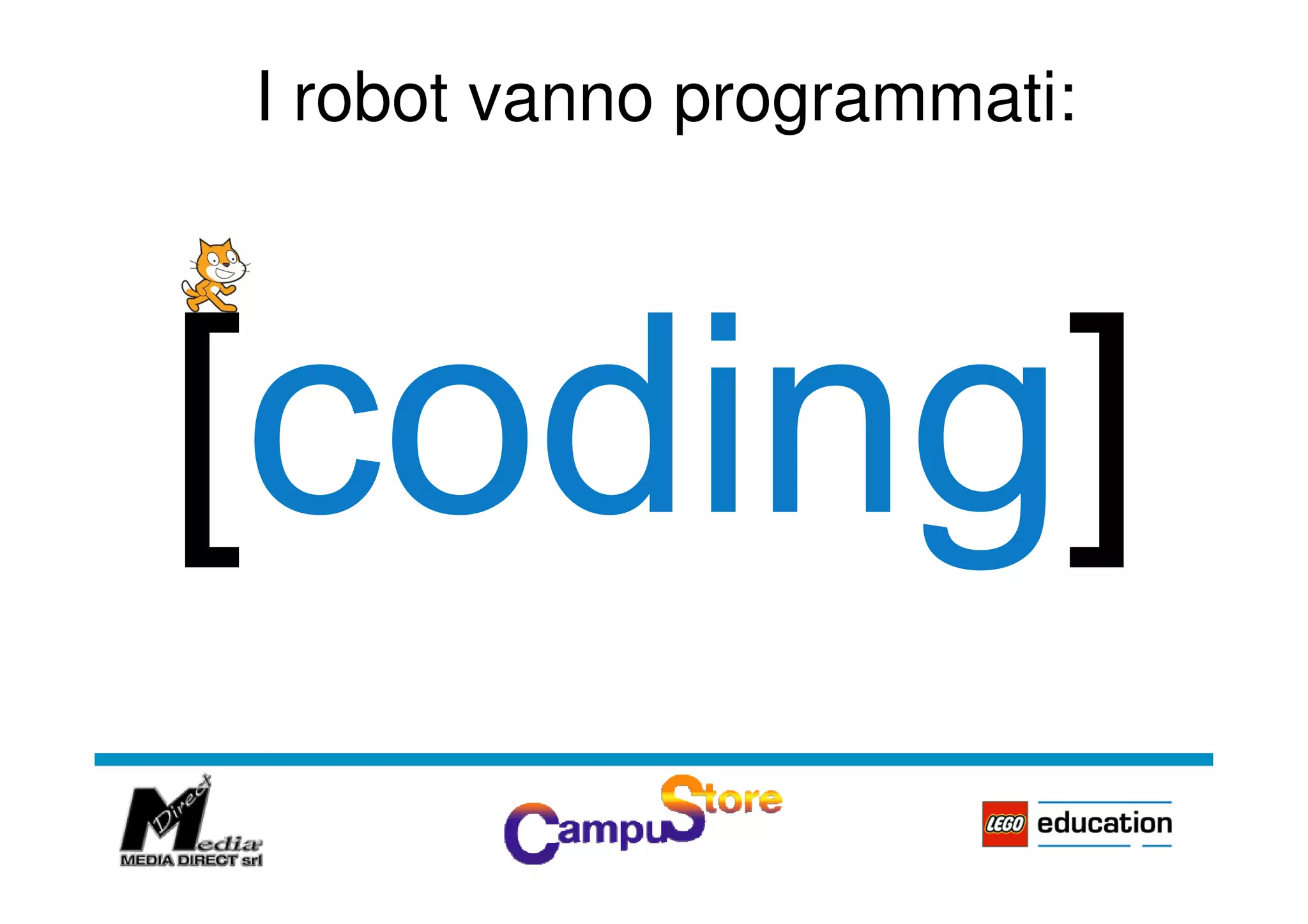 Robotica educativa e coding - Pietro Alberti | PPT