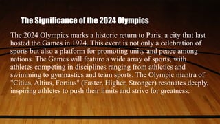 The 2024 Olympics: A New Era of Sportsmanship and Global Unity | PPT