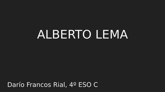 Alberto Lema | PPT
