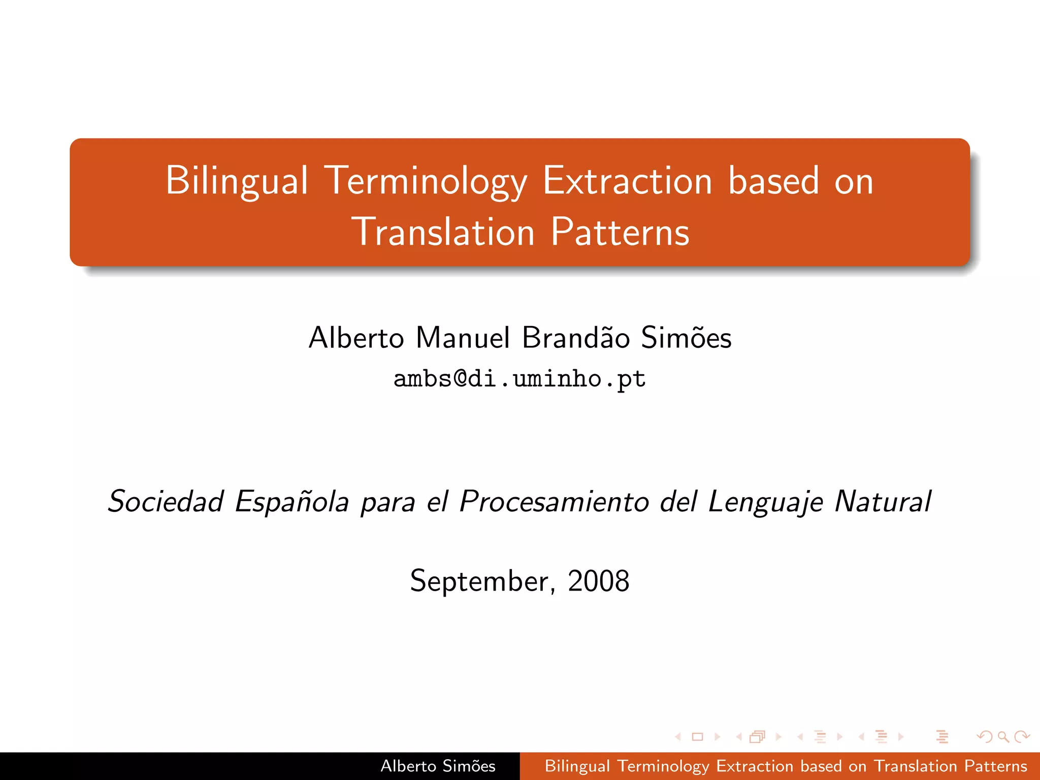 Bilingual Terminology Extraction based on Translation Patterns | PPT