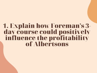 Albertsons work on Employee Attitudes: A Case Study | PDF