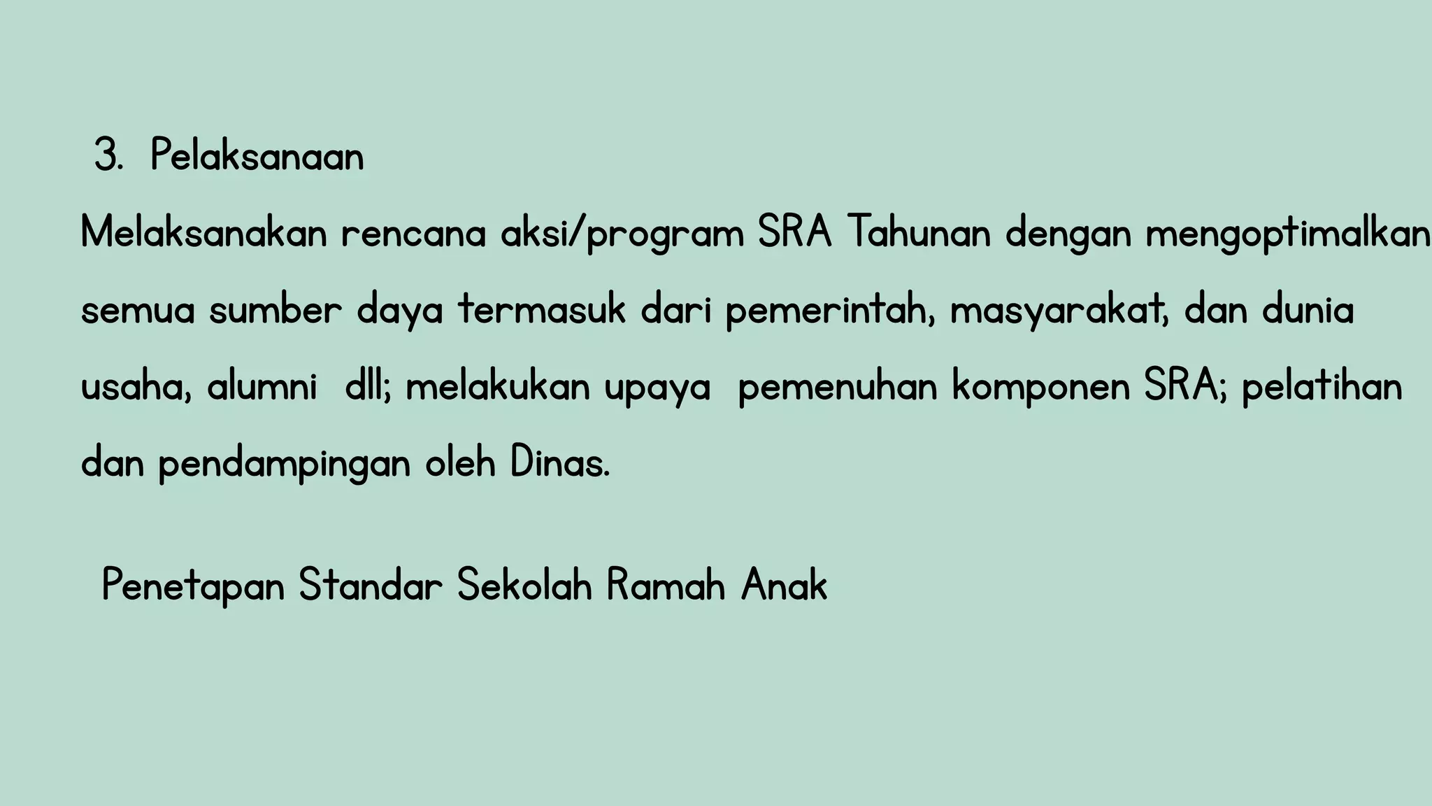 Sekolah Ramah Anak Dalam Satuan Pendidikan.pptx