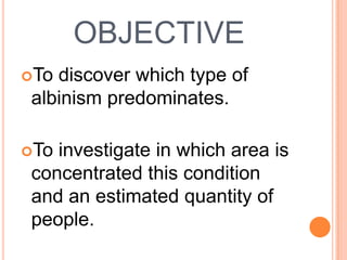 Albinism | PPTX