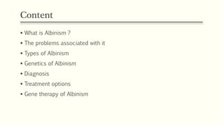 Albinism | PPTX