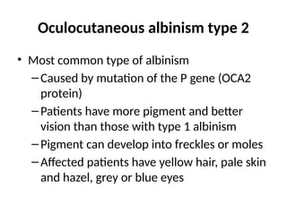 ALBINISM presentation and their effect in the eye | PPTX