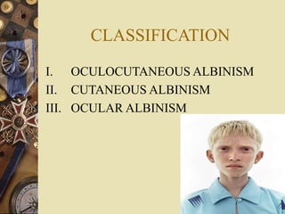 oculocutaneous albinism | PPT
