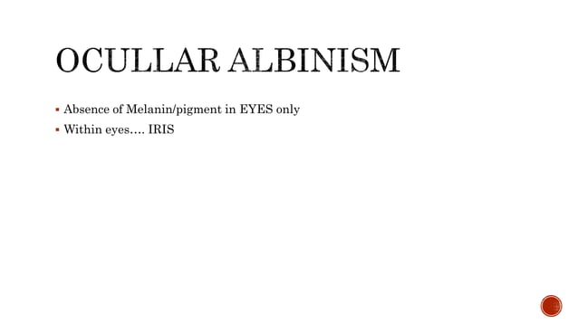 ALBINISM , definition, Inheritance, Biochemical Basis,Types ...
