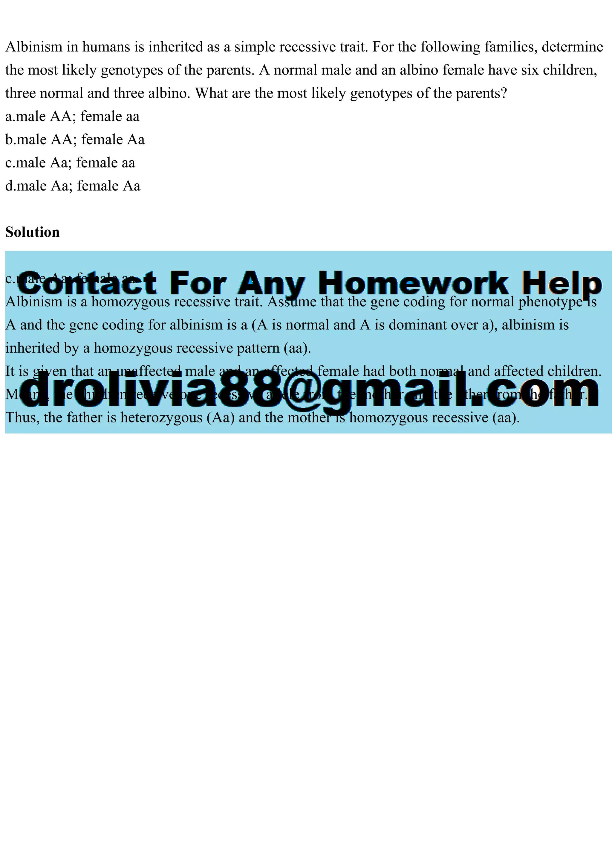 Albinism in humans is inherited as a simple recessive trait. For the.pdf