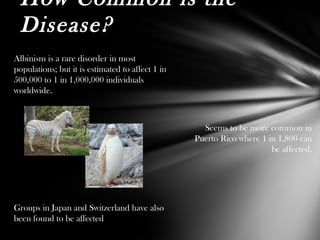 Albinism powerpoint[1] | PPT