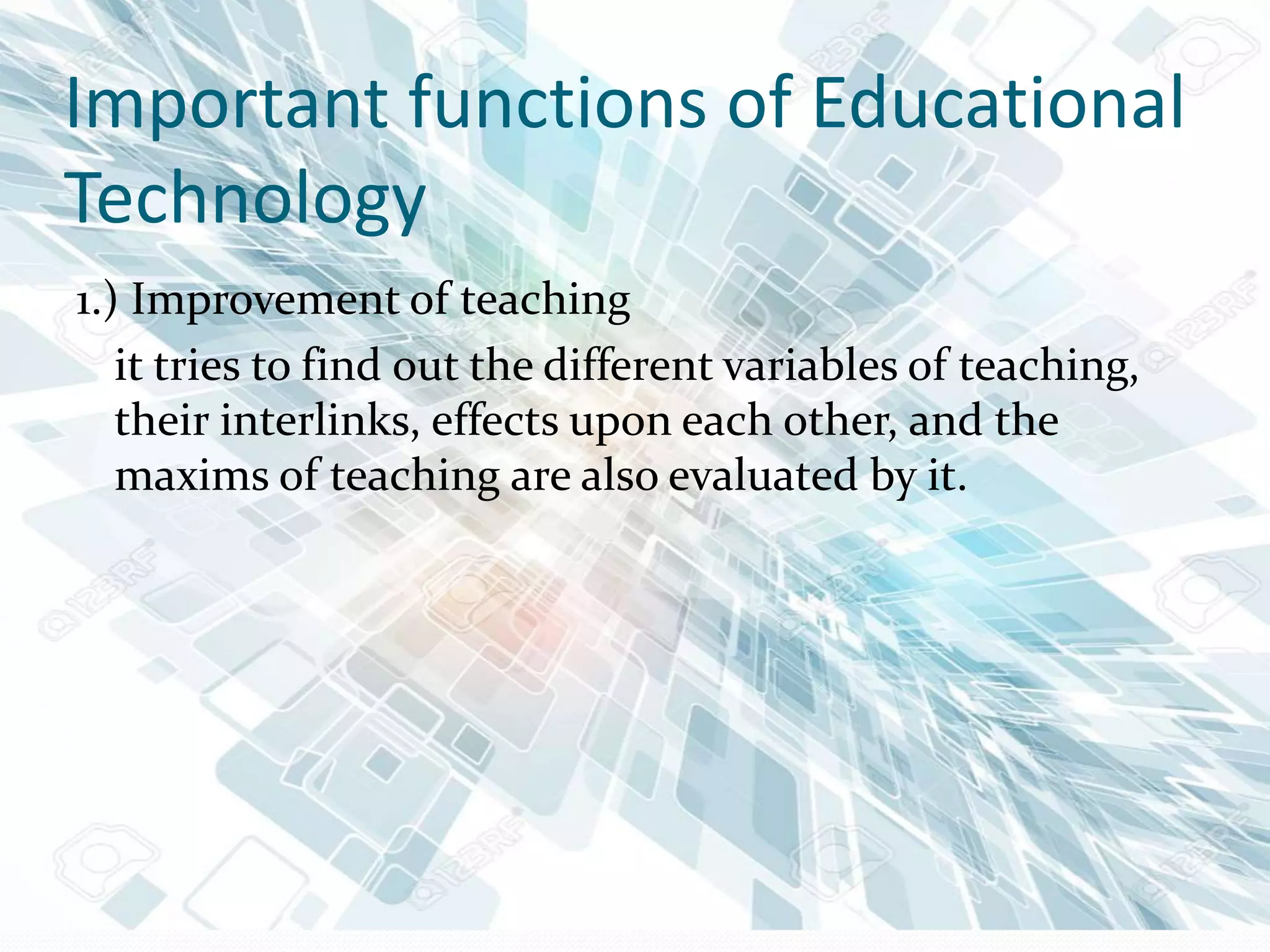 ROLES AND FUNCTIONS OF EDUCATIONAL TECHNOLOGY IN THE 21ST CENTURY ...