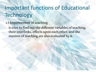 ROLES AND FUNCTIONS OF EDUCATIONAL TECHNOLOGY IN THE 21ST CENTURY ...