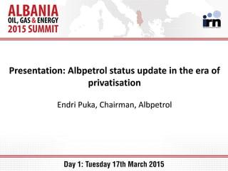 Albpetrol status update in the era of privatisation | PDF