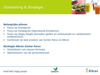 Albron Center Parcs presentatie Poolmanager | PDF
