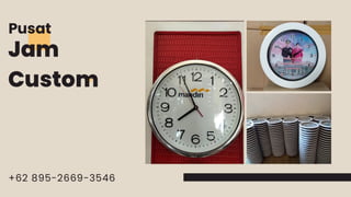 Toko Jam Dinding| +62 896-2669-3546.pptx