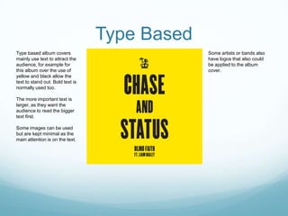 Types of Album covers | PPTX | Album-oriented Rock | Rock Music