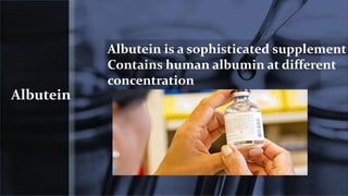 Human serum Albumin ( Biotech product) | PPTX