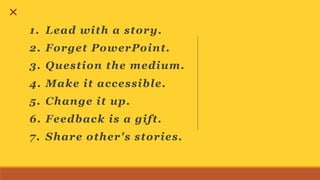 7 Tips for Good Storytelling | PPTX