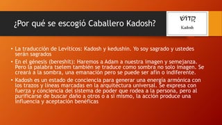 Alcanzar el grado de kadosh | PPTX