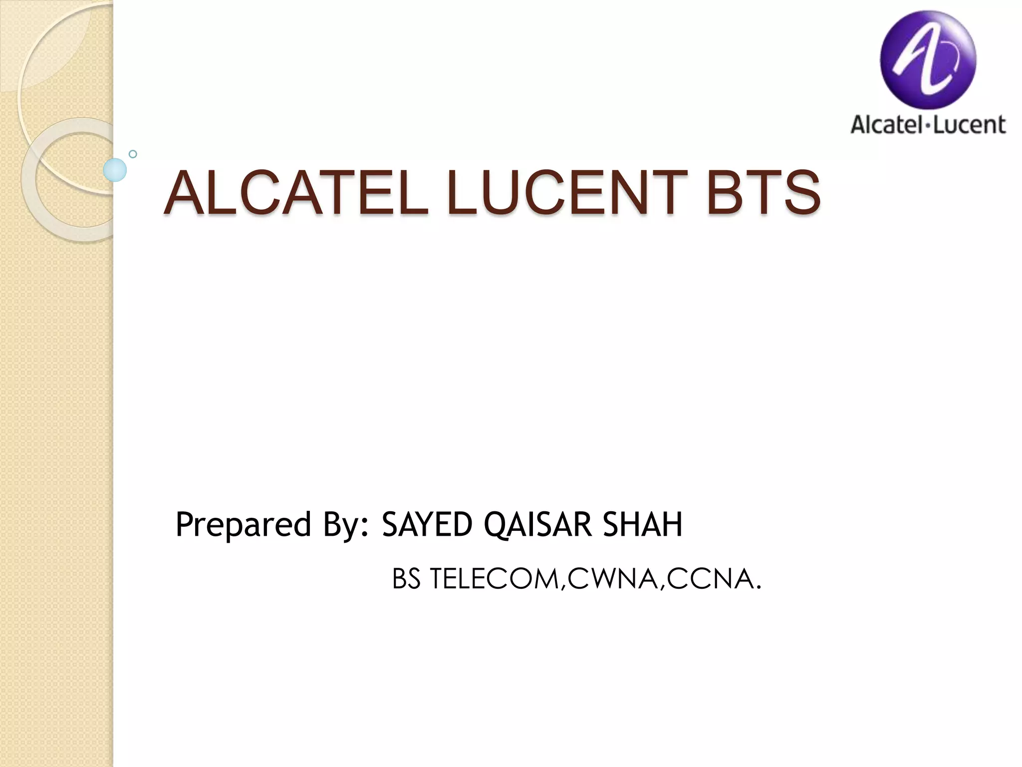 Alcate lucent bts Installation and Commissioning | PPTX