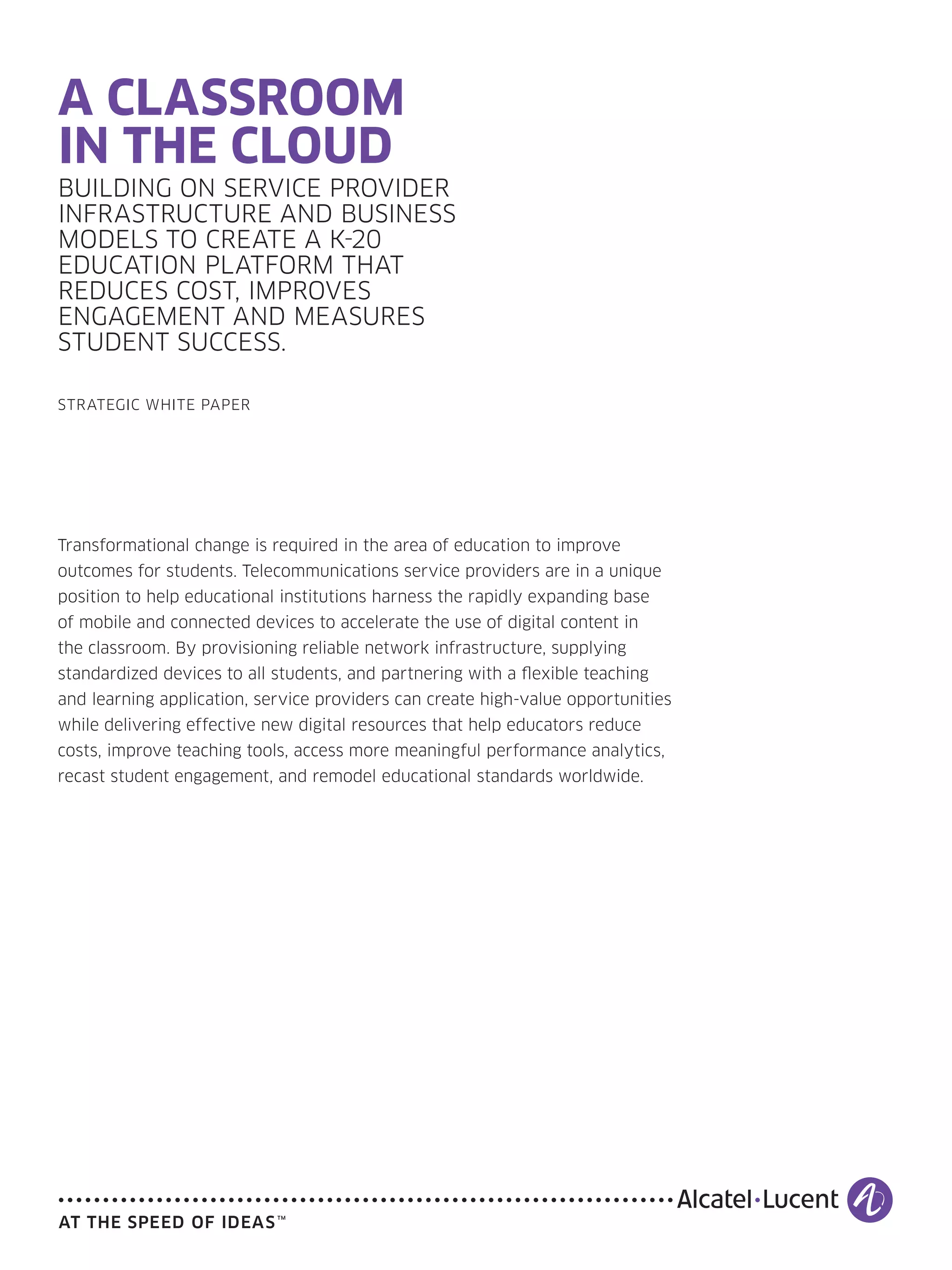 Alcatel-Lucent Cloud Classroom in the Cloud White Paper + Infographic | PDF