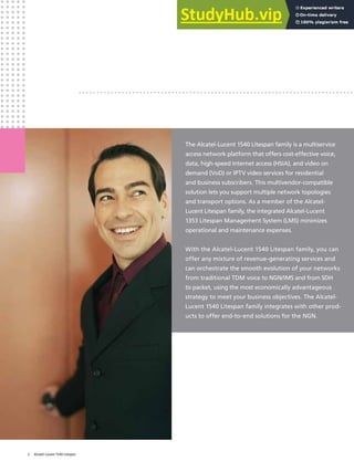 Alcatel-Lucent 1540 Litespan One access platform - many services ...