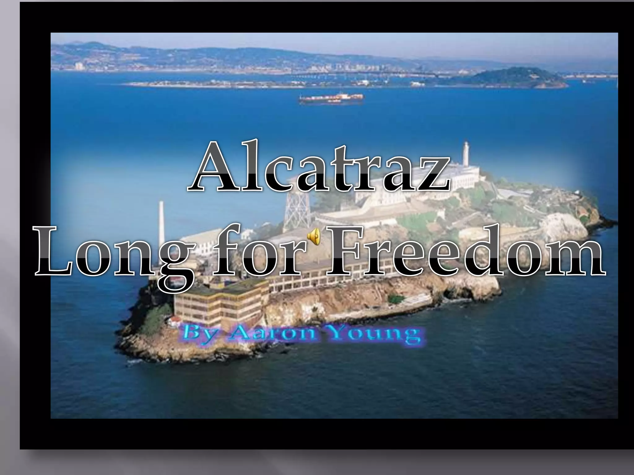 Alcatraz | PPTX
