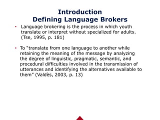 Former Language Brokers Reclaiming Power in Interpreting Events | PPTX ...