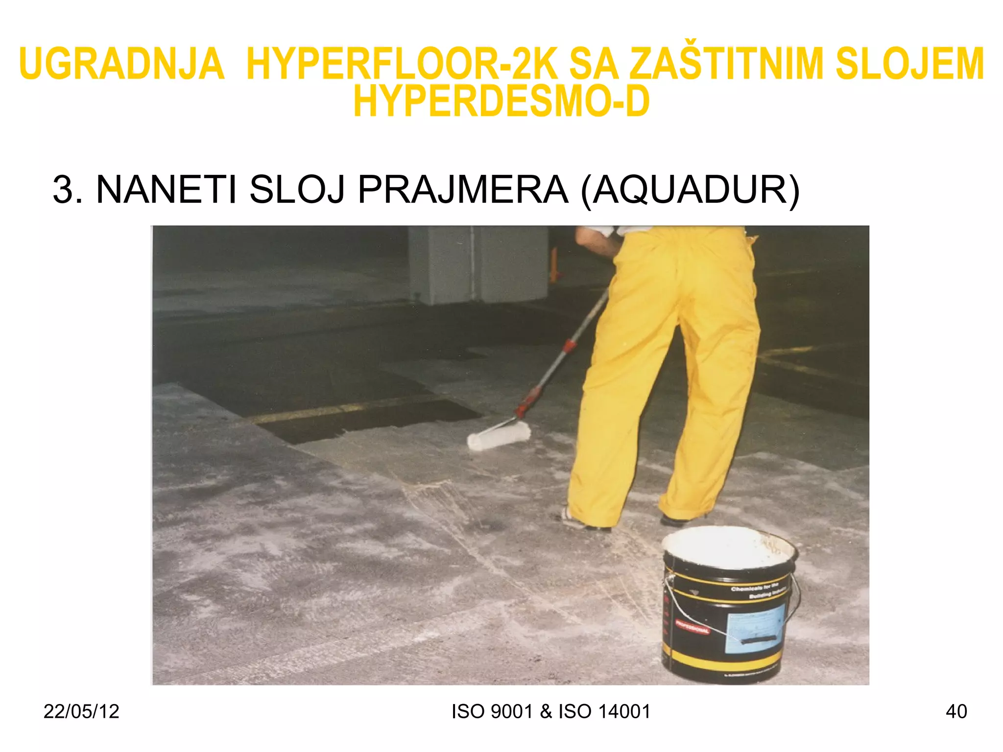 Alchimica hyperdesmo-poliuretanska tečna membrana | PPT