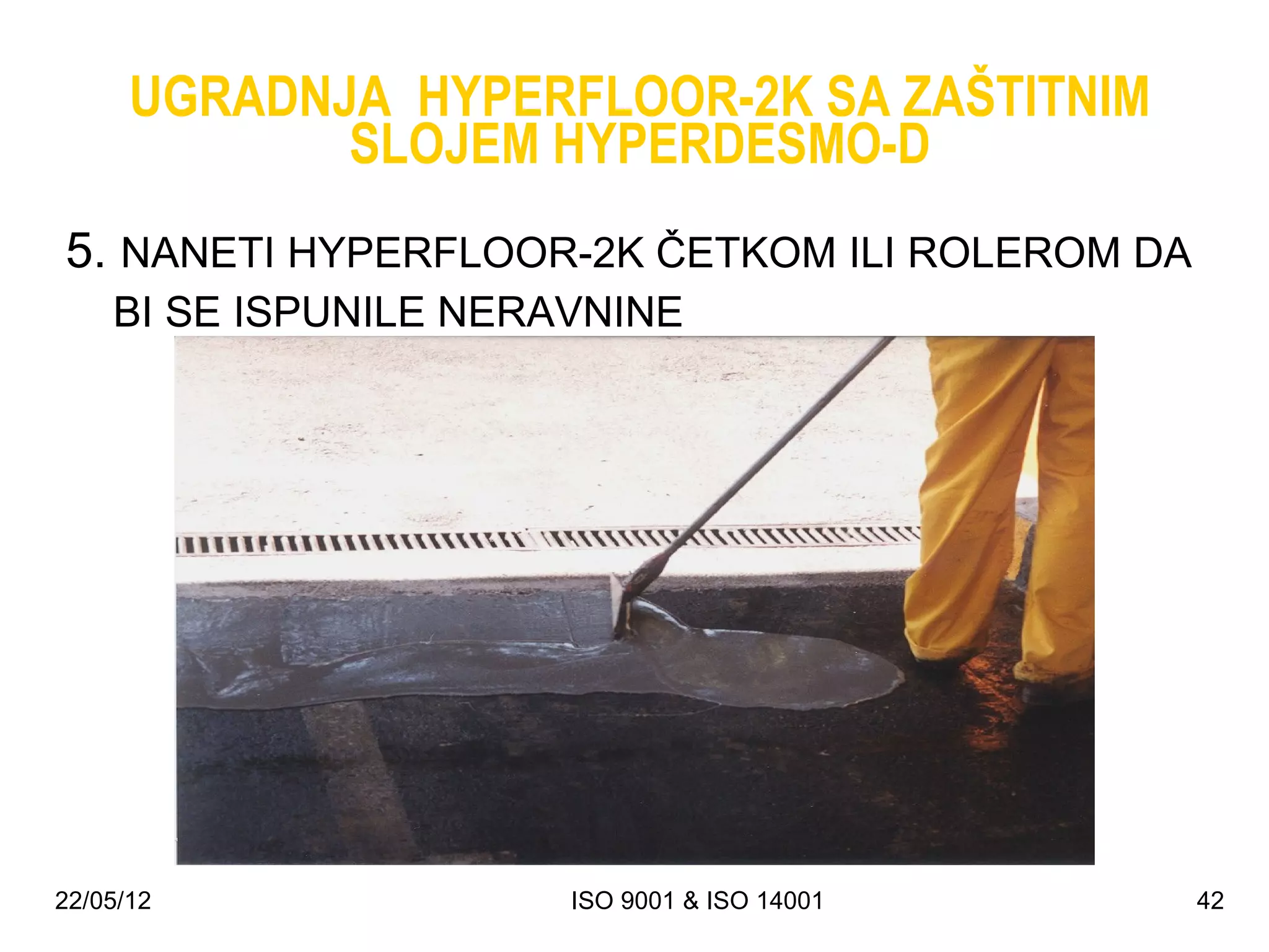 Alchimica hyperdesmo-poliuretanska tečna membrana | PPT