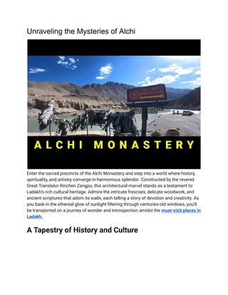 Alchi Monastery, Ladakh, 2024- A Fusion Of History And Divinity | PDF