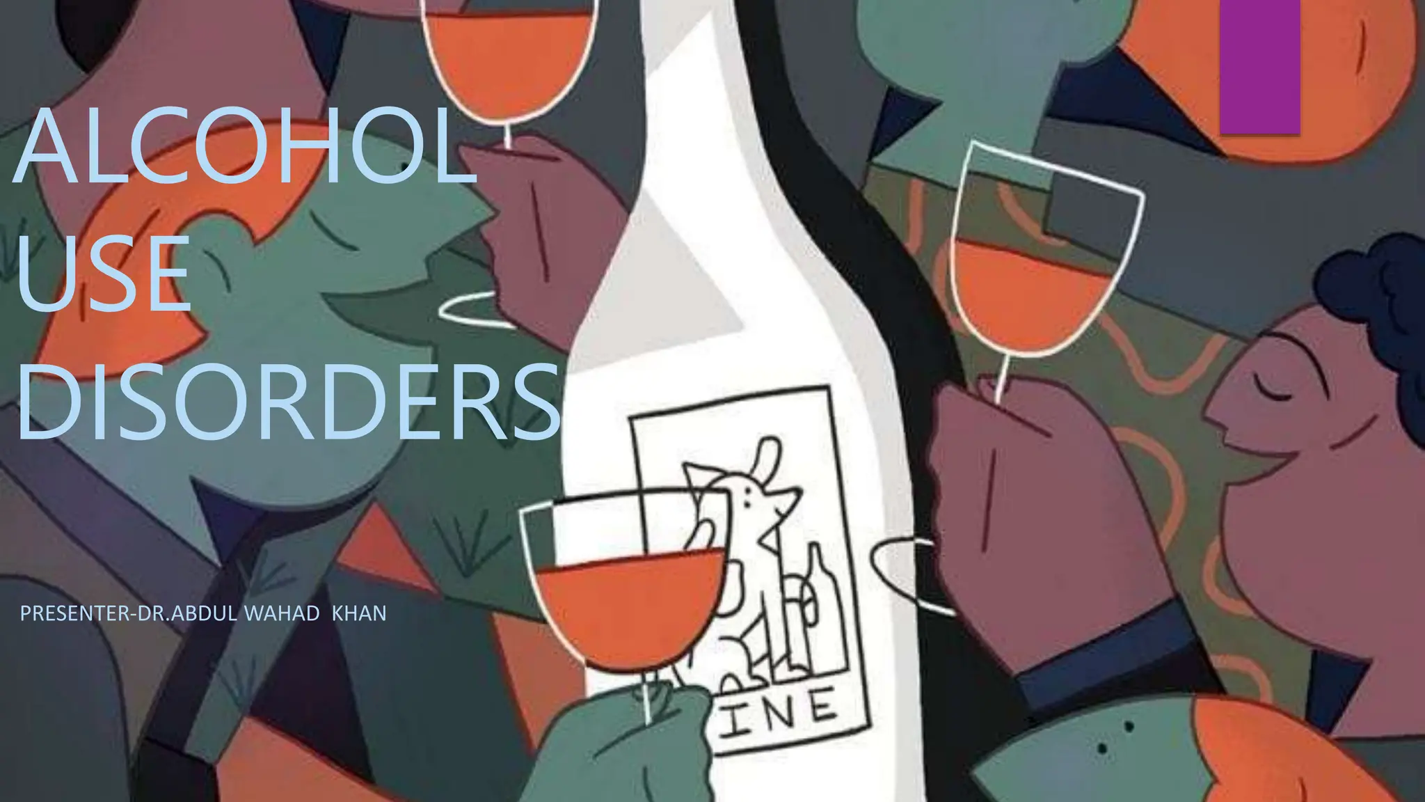 alchohol use disorders psychiatry CLASS.ppt