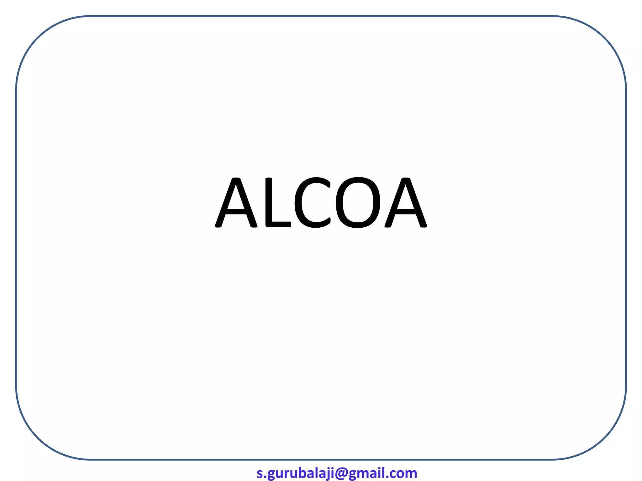 ALCOA & ALCOA+ | PPTX