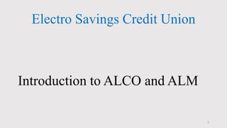 ALCO ALM Overview Training Powerpoint for CUs | PPT