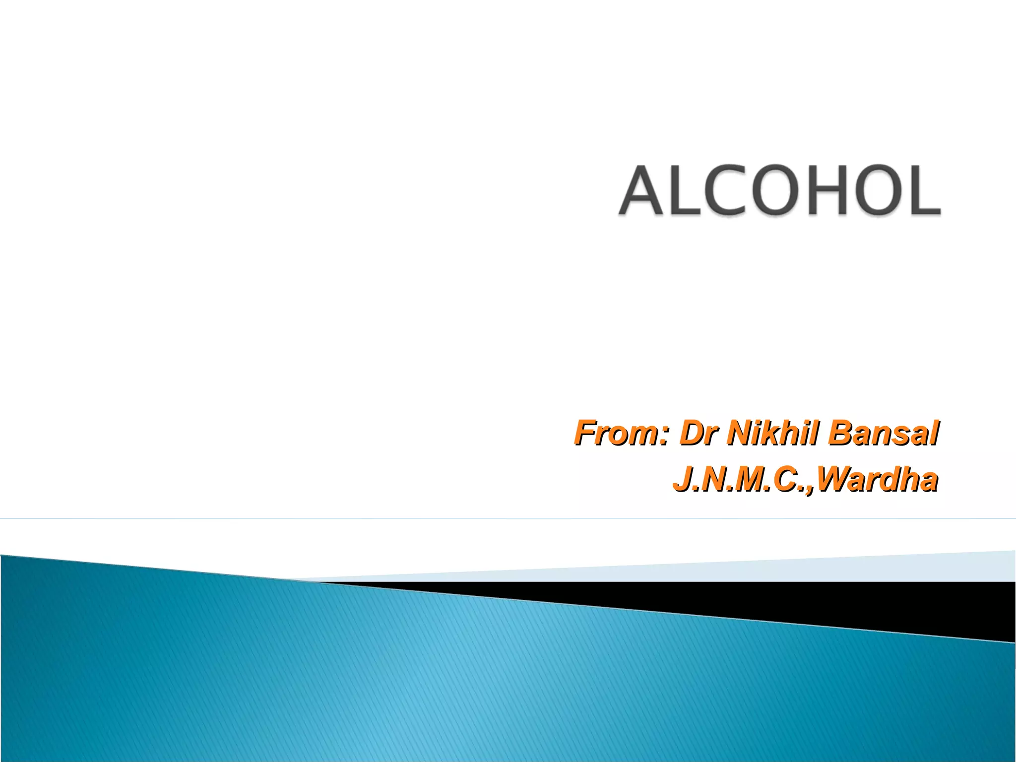 Alcohol | PPT | Free Download