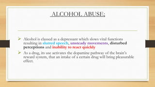 Alcohol abuse presentation | PPTX