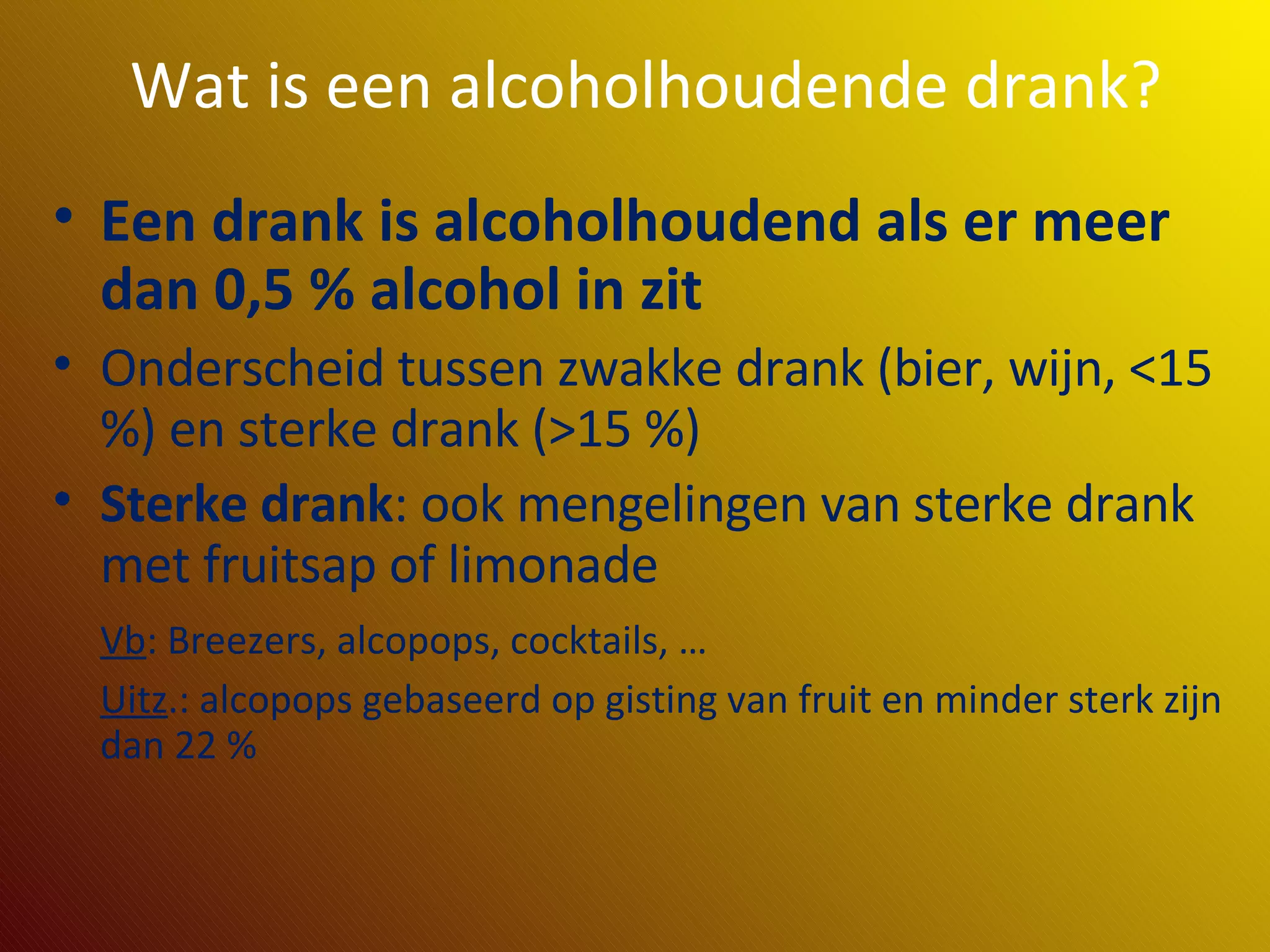 Alcohol bij minderjarigen | PPT