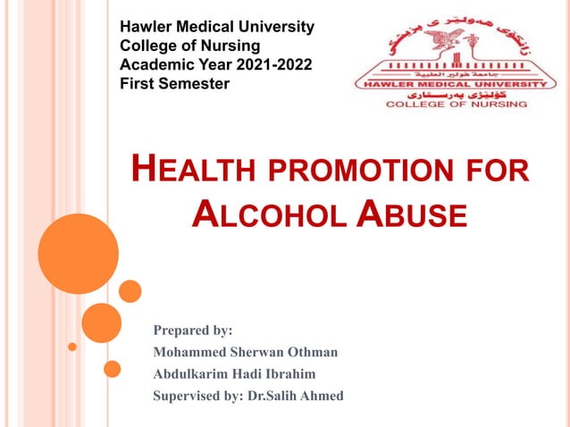 Alcohol abuse in health promotion | PPTX | Substance Abuse | Diseases ...