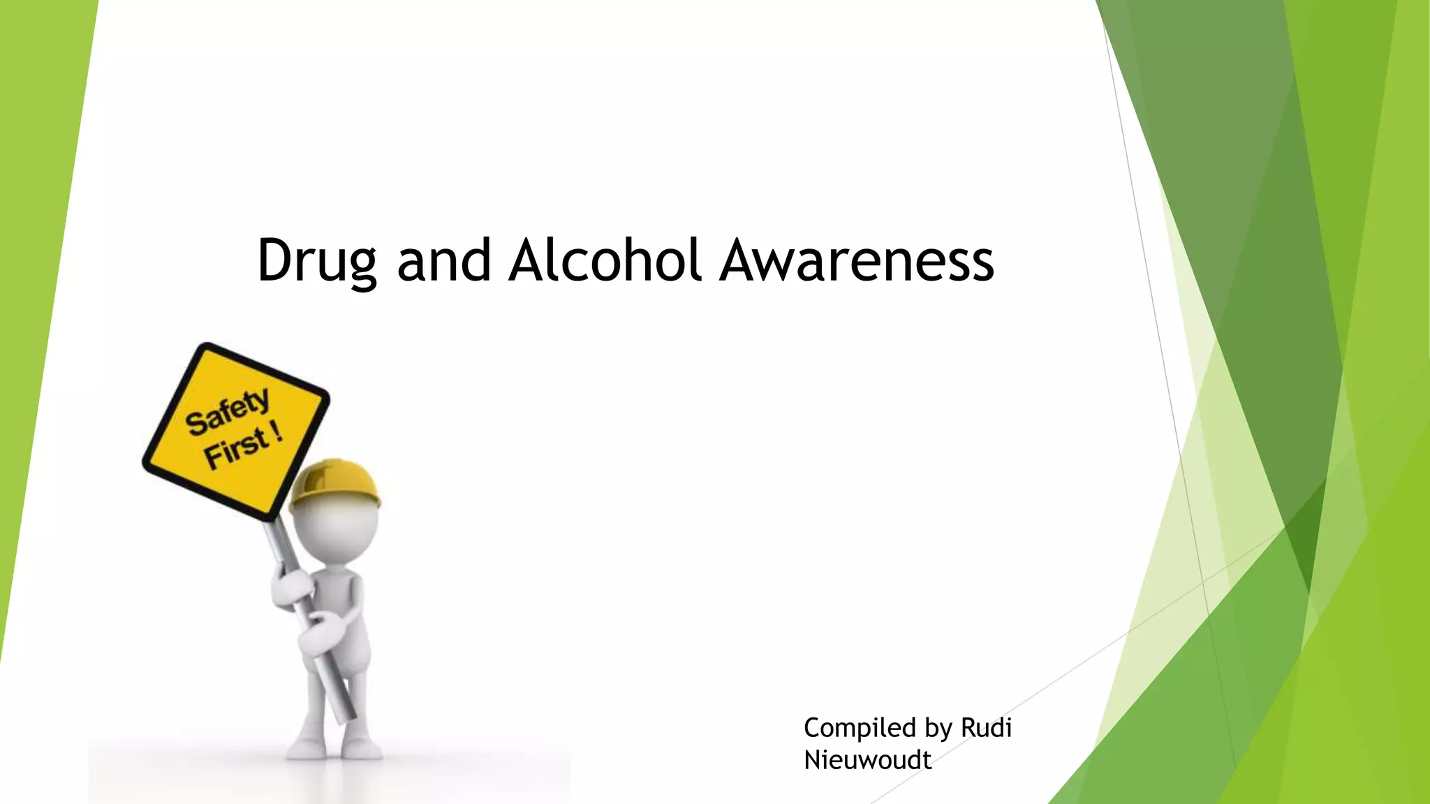 Alcohol and drug safety awareness | PPTX