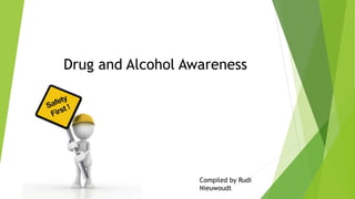 Alcohol and drug safety awareness | PPTX