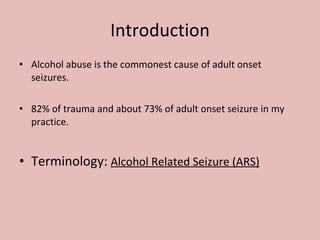 Alcohol and seizures | PPT