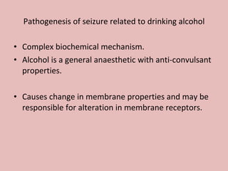 Alcohol and seizures | PPT