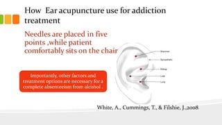 Alcohol dependence and nada protocol a reflection | PPTX | Physical ...