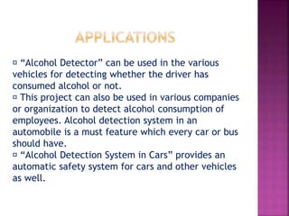 Alcohol detection technology for public vehicles | PPTX | Substance ...