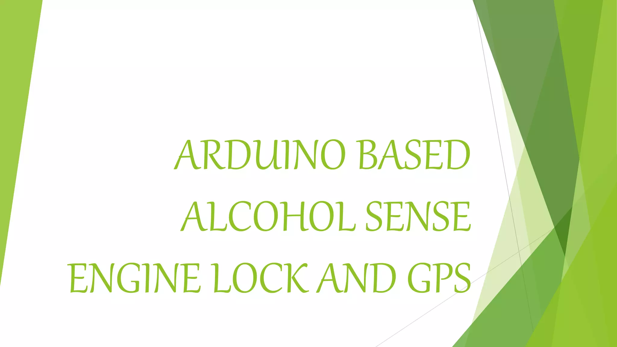 Alcohol Detector.pptx