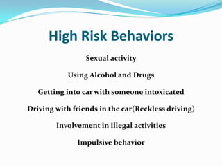 Alcohol. Drugs And High Risk Teen Behavior | PPT
